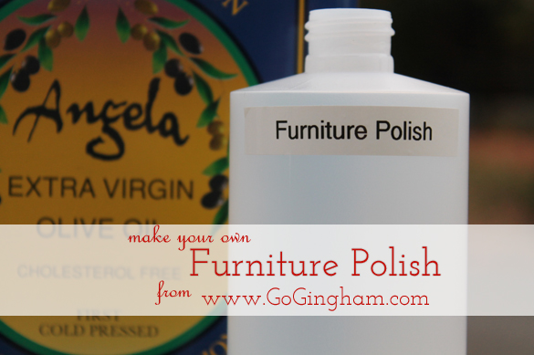 DIY Furniture Polish – Go Gingham